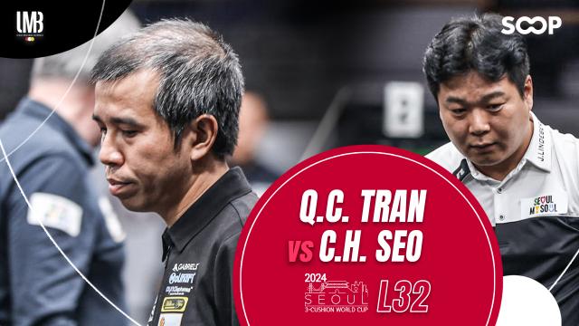[SEWC2024_L32] Q.C. TRAN vs C.H. SEO | SOOP VOD
