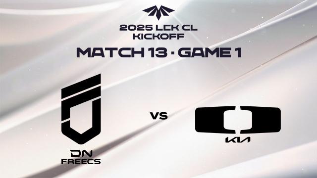 DNF vs DK 게임1 | 01.20 | 2025 LCK CL 킥오프 | SOOP VOD