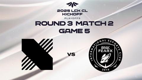DRX vs BFX 게임5 | 02.24 | 2025 LCK CL 킥오프 PLAYOFFS ROUND 3 | SOOP VOD