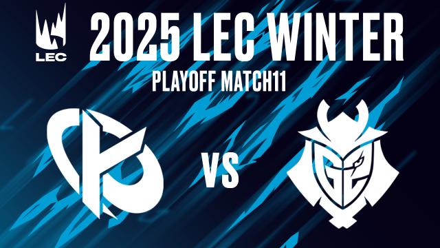 G2 vs KC - 2025 LEC WINTER PLAYOFF MATCH 11 | SOOP VOD