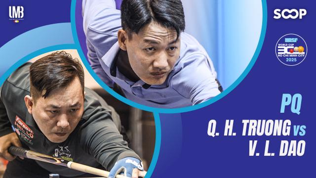 [HCMC2025_PQ] V.L. DAO vs Q.H. TRUONG | SOOP VOD
