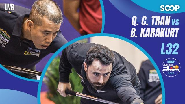 [HCMC2025_L32] Q. C. TRAN vs B. KARAKURT | SOOP VOD