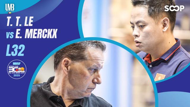 [HCMC2025_L32] E. MERCKX vs T.T. LE | SOOP VOD