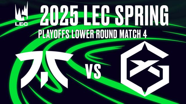 FNC vs GX - 2025 LEC SPRING Playoffs LOWER Round 1 한국어 중계 | SOOP VOD