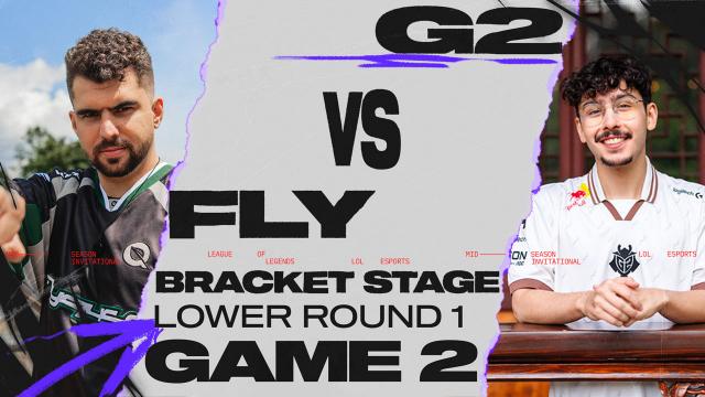 [G2 vs FLY] 2세트 / MSI 2025 브래킷 스테이지 | SOOP VOD