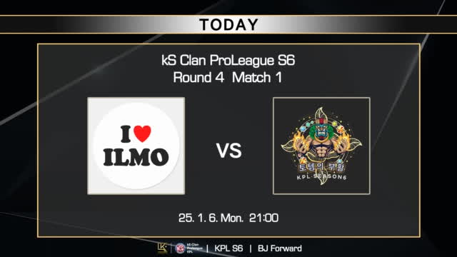 kS클랜 프로리그 시즌6 KPL S6 4R - 일사모 vs 토템의 부활 | SOOP VOD
