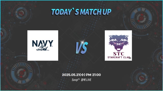 Navy vs S.Tc Clan 6:6 Team Match 미친해설!갑니다 | SOOP VOD